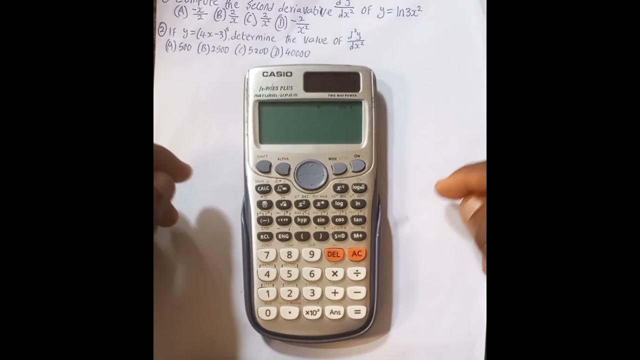 how to solve second derivative using the scientific calculator Casio fx ...
