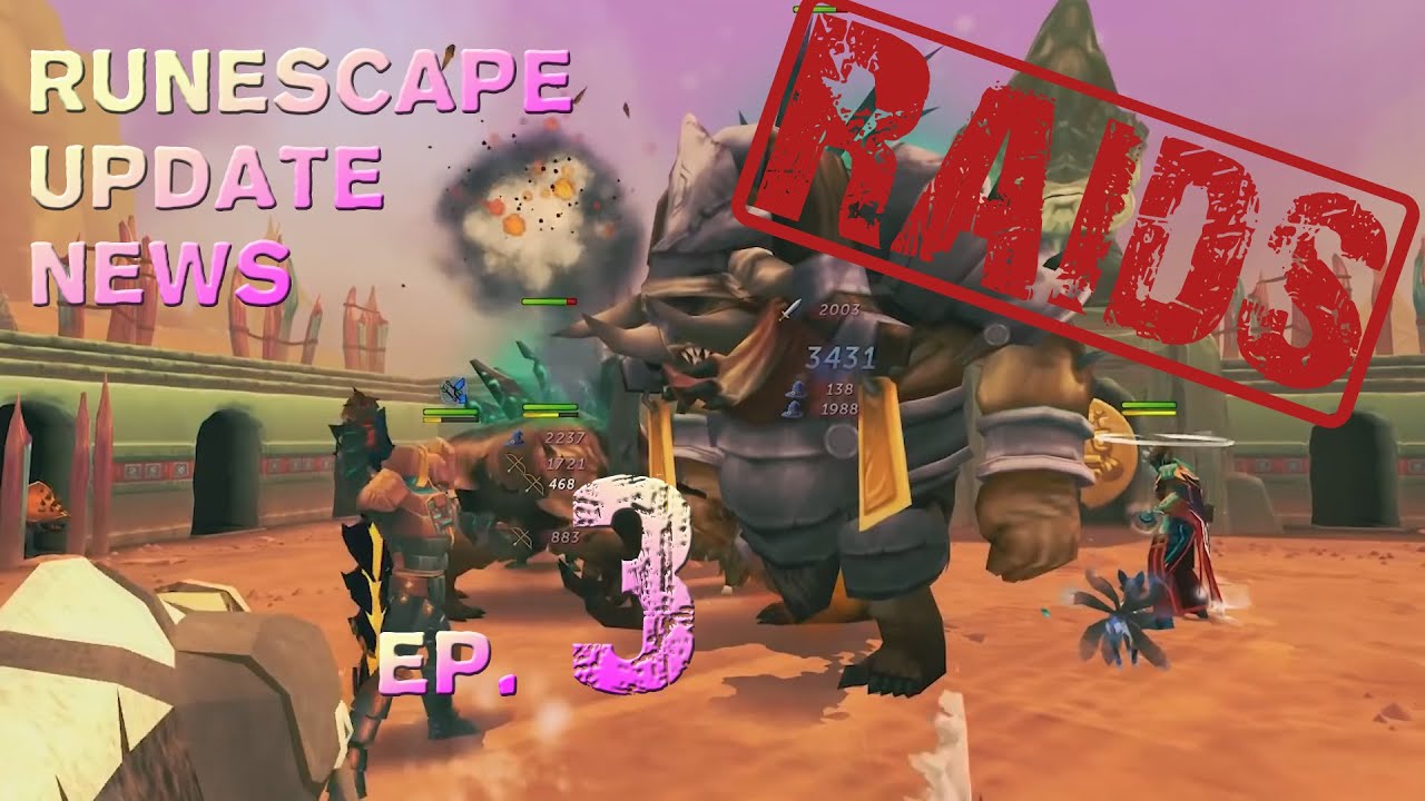 Runescape Update News Ep. 3 - Raids Pt. 1 - YouTube