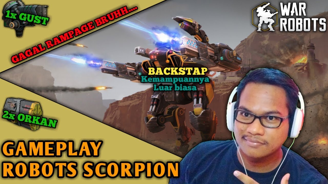 Gameplay Robot Scorpion Kombinasi Senjata Orkan & Gust War Robots ...