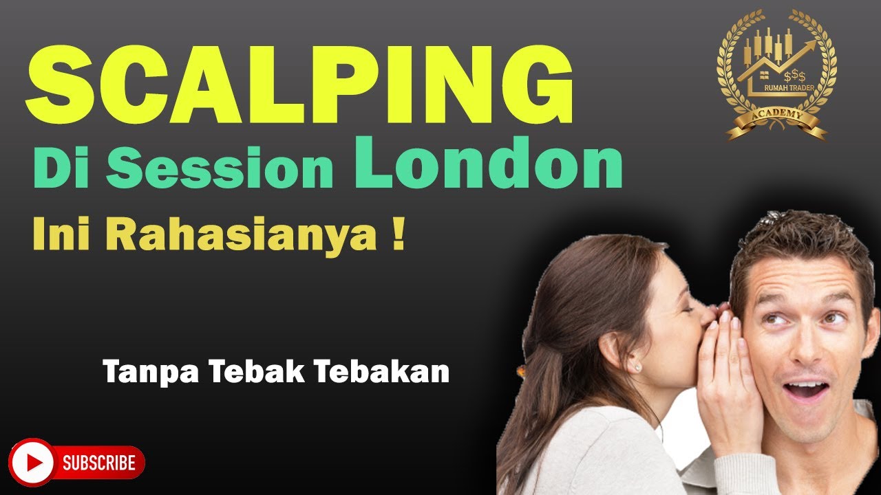 Scalping di Session London | Sederhana Namun Powerfull - YouTube