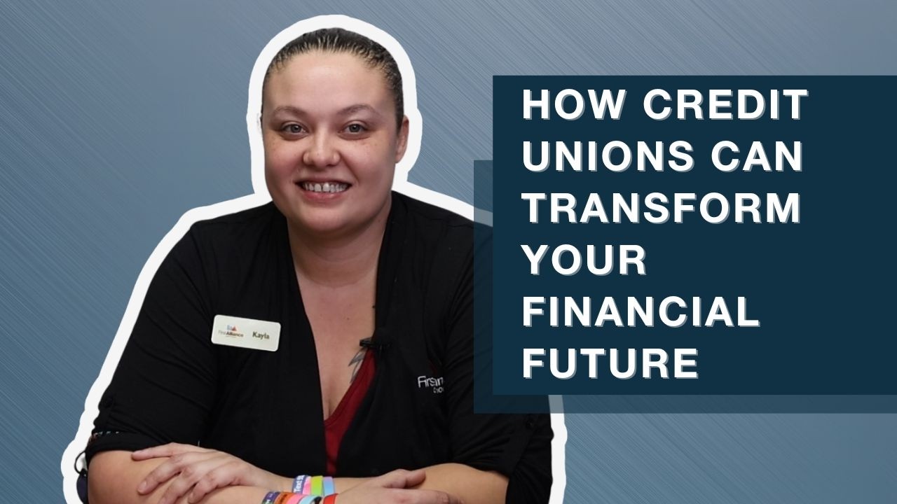 How Credit Unions Can Transform Your Financial Future | Why Are Credit ...