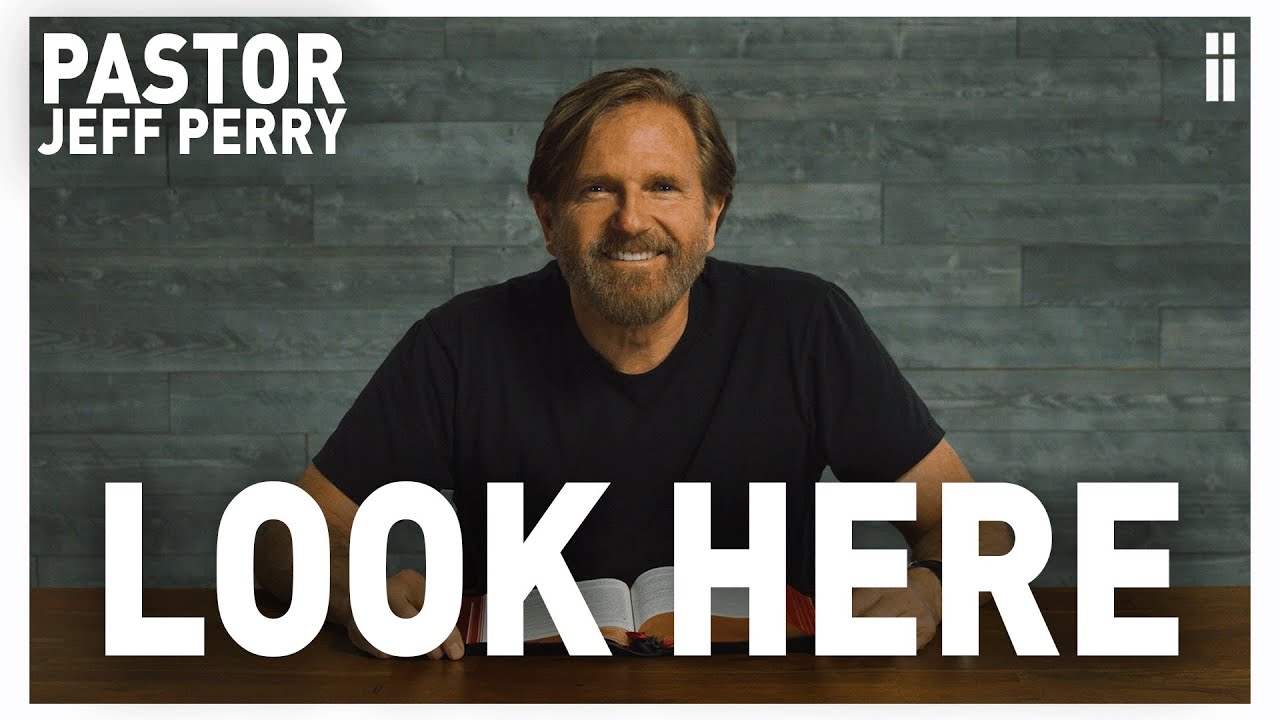 How to Walk by Faith | Look Here | Pastor Jeff Perry - YouTube