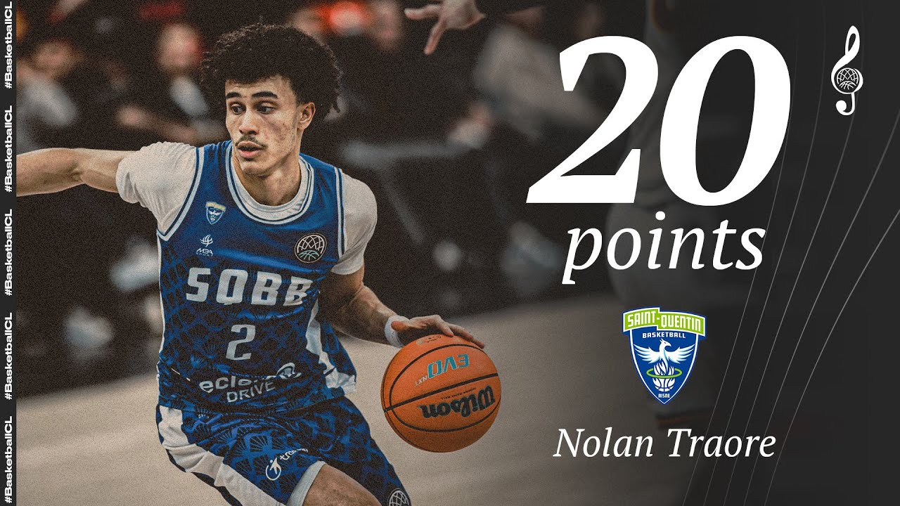 Nolan Traore (20 PTS) | Player Highlights | GALA v SQBB | #BasketballCL ...