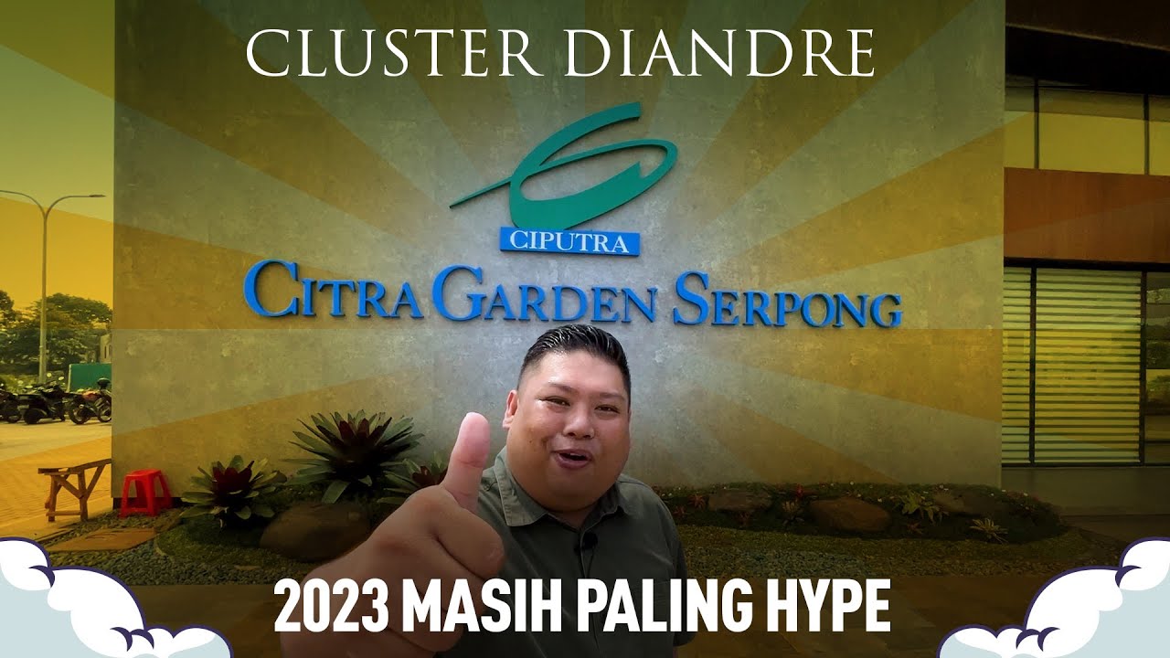 Citra Garden Serpong Cluster Diandre Rumah VIRAL 2022 Dan Masih VIRAL di 2023 Ini - YouTube