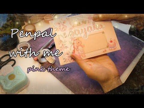PENPAL WITH ME #22 |  Pink themed letter 🌸 Decorating a letter in my penpal's favorite color 💌