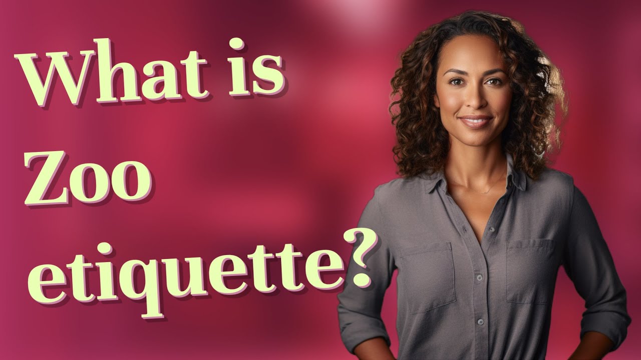 What is Zoo etiquette? - YouTube