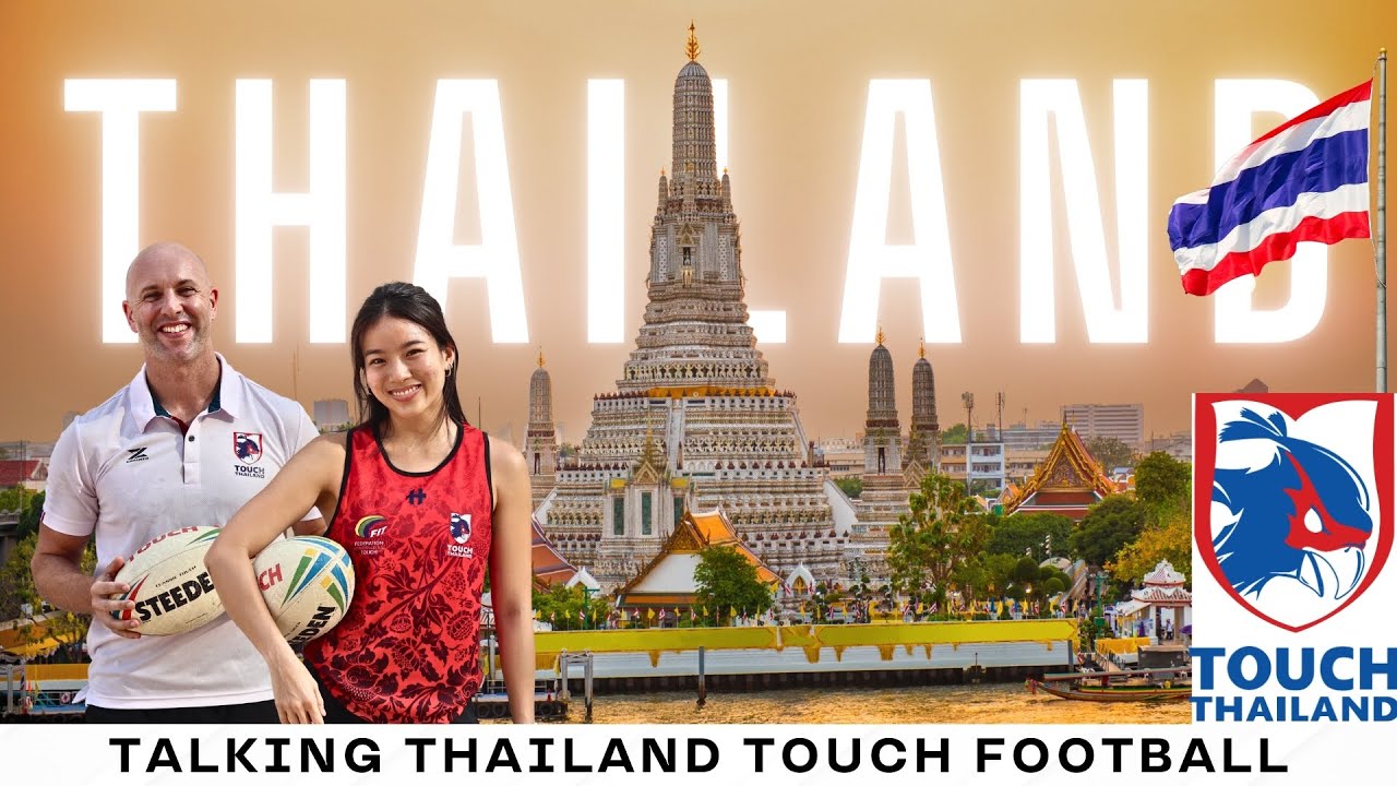 Talking Touch Footy "Around the World': Episode #1 THAILAND - YouTube
