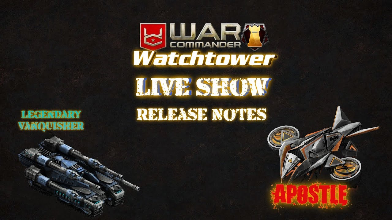 War Commander : Watchtower : Live Show - YouTube