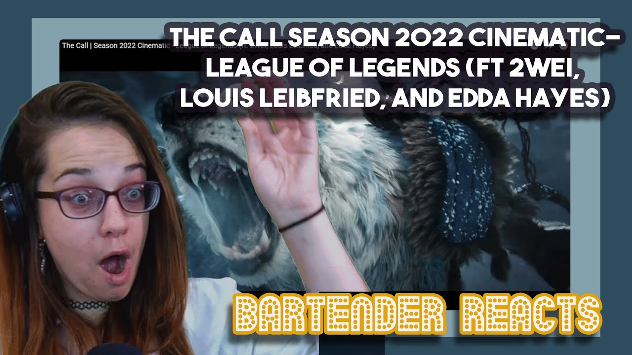 The Call Season 2022 Cinematic-League of Legends (ft 2WEI, Louis ...