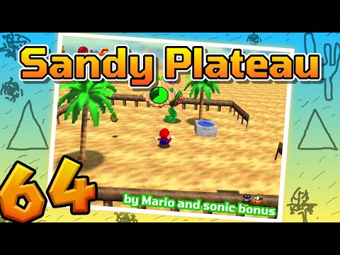 Mario Builder 64: Sandy Plateau by Mario and sonic bonus - YouTube