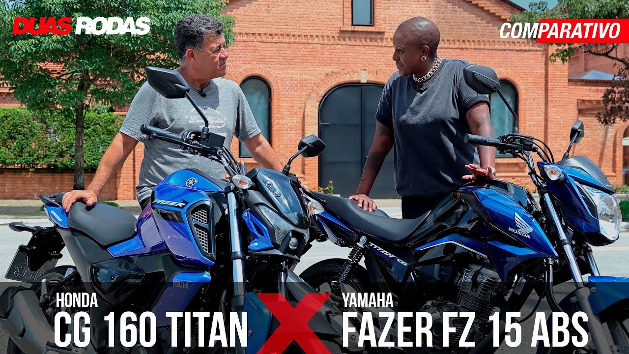 Comparativo Honda CG 160 Titan x Yamaha Fazer FZ 15 ABS - YouTube