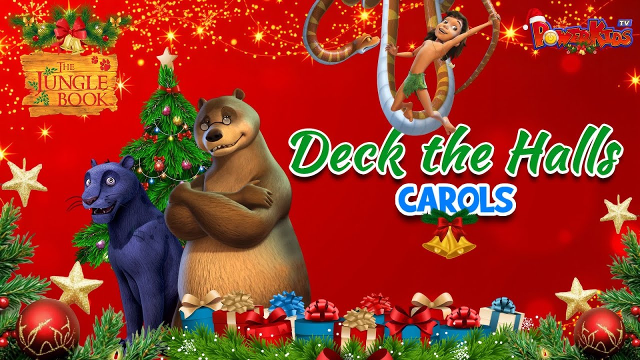 🎄Merry Christmas🎄| Jungle Book Traditional Christmas Carol |🎄Deck The ...