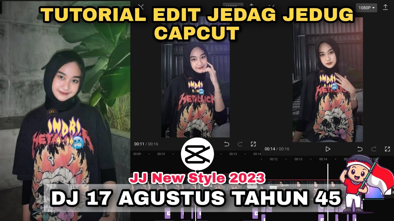 Tutorial Edit Jedag Jedug Capcut DJ 17 AGUSTUS TAHUN 45 || JJ 2023 - YouTube