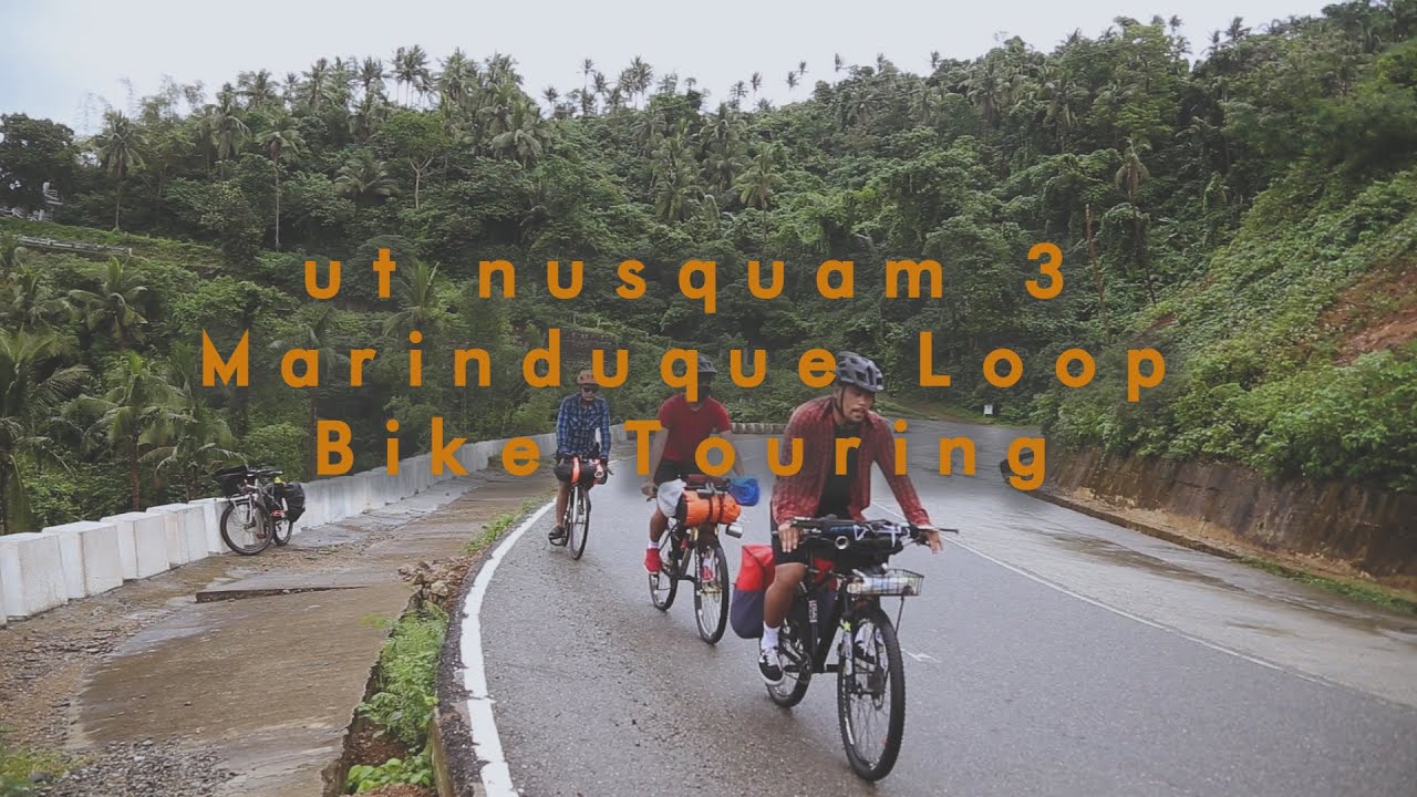 Marinduque Loop,Ut Nusquam 3 (BikeTouring) - YouTube