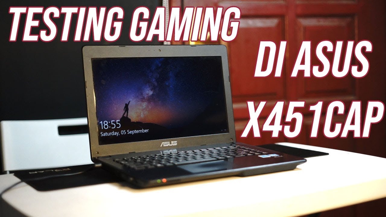 TESTING GAME DI ASUS X451 CAP | REVIEW LAPTOP BEKAS - YouTube