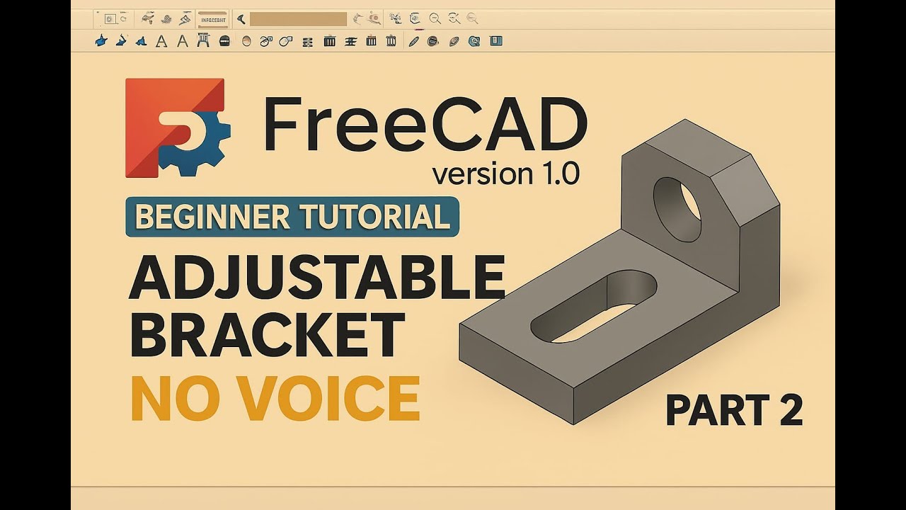 FreeCAD Beginner Tutorial Part 2 (No Voice) - YouTube