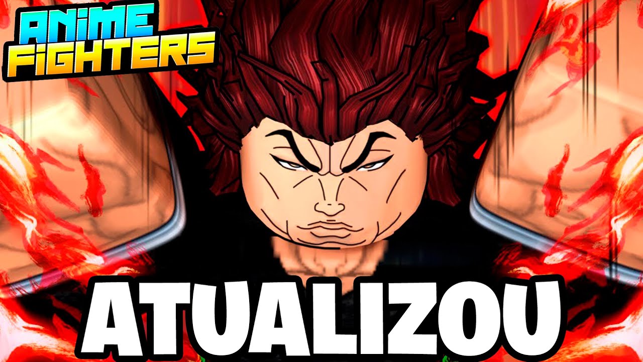 🚨ATUALIZOU o ANIME FIGHTERS UPDATE 40 - YouTube