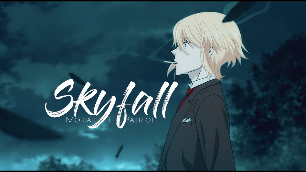 Skyfall | Moriarty The Patriot - YouTube