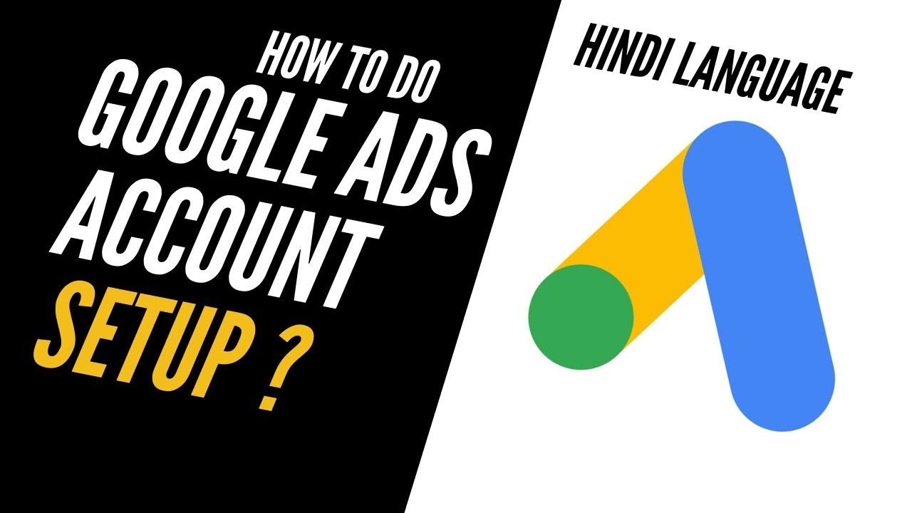 How to setup google ads account ? | startup online marketing. - YouTube