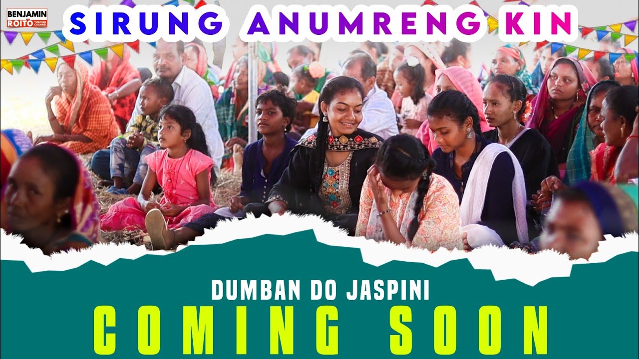 DUMBAN DO JASPINI SIRUNG ANUMRENG KIN||SINGIPUR GUDA RANUKKU||SOURA ...