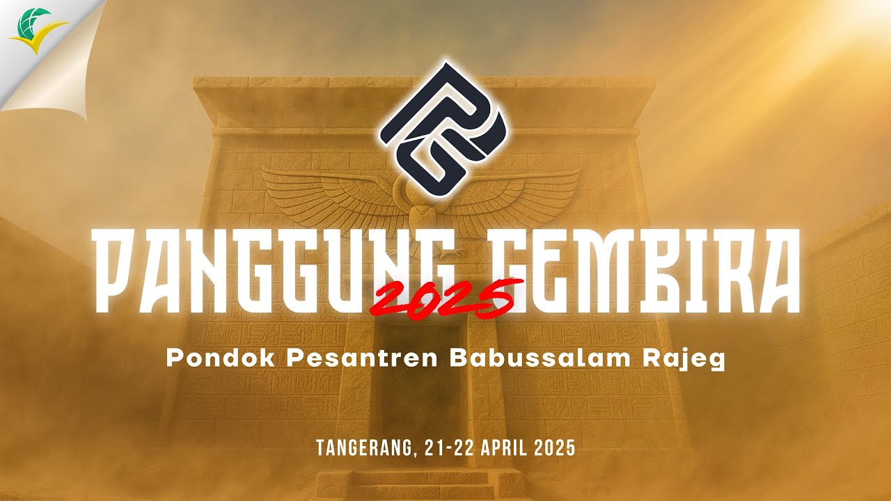 PANGGUNG GEMBIRA 2025 | Pondok Pesantren Babussalam Rajeg - YouTube
