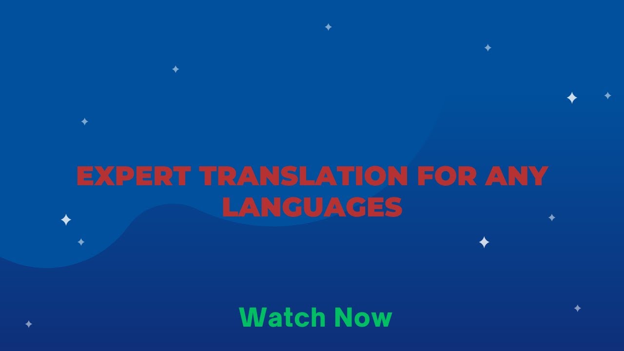 Expert Translation for any languages - YouTube