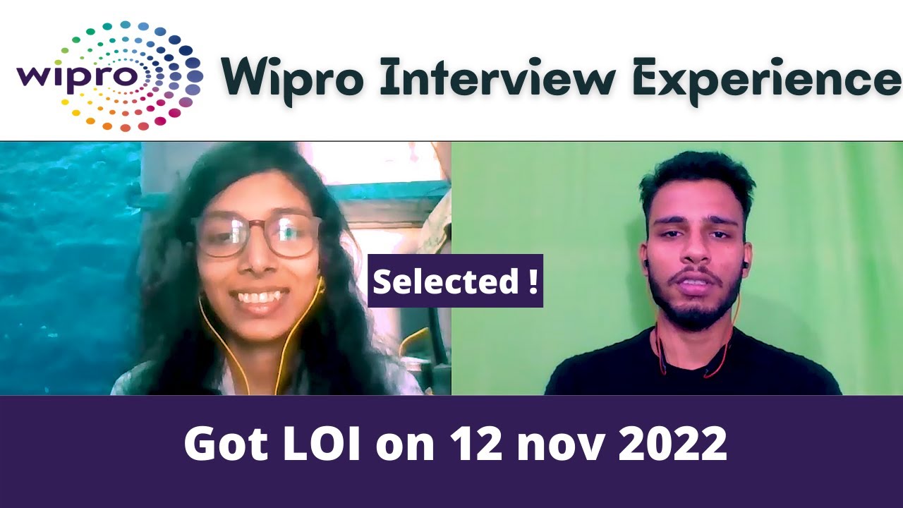 Wipro Interview Experience 2022. 🔥🔥Wipro LOI in 5 Days🔥🔥. Wipro ...
