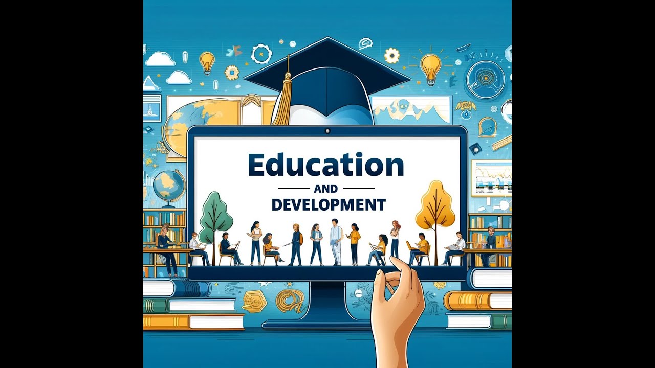 Education and Development [FIRST EPISODE] - YouTube