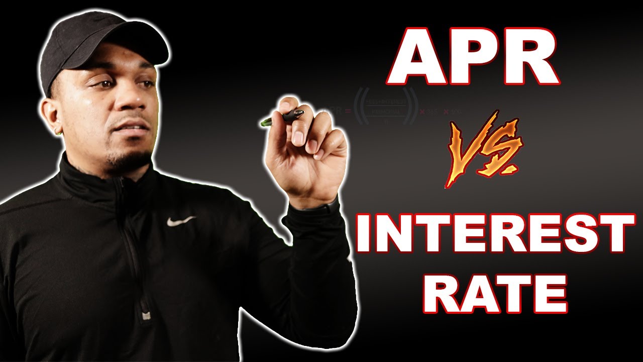 APR vs Interest Rate: The TRUTH Explained - YouTube
