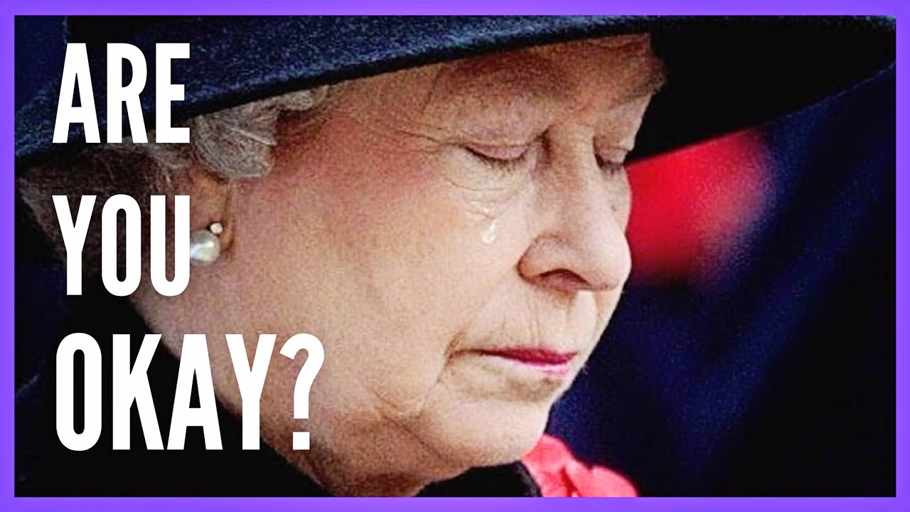 Queen Elizabeth ARE YOU OKAY? - YouTube