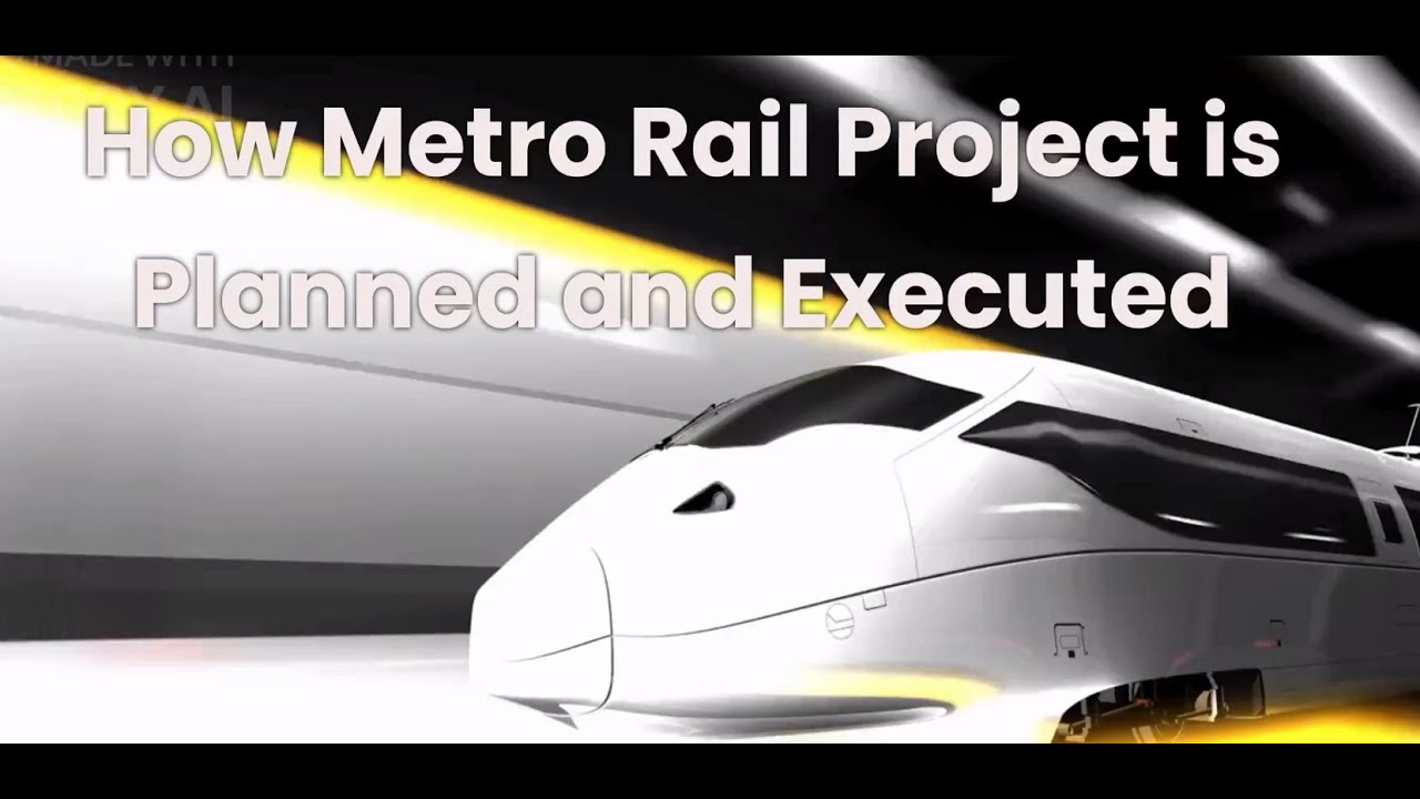 How Metro Rail Project is Planned and Executed - YouTube