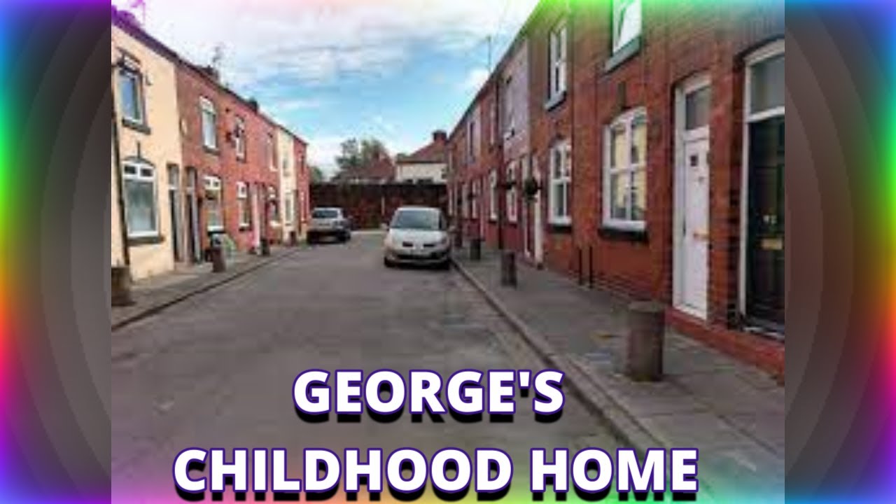 GEORGE'S CHILDHOOD HOME - YouTube