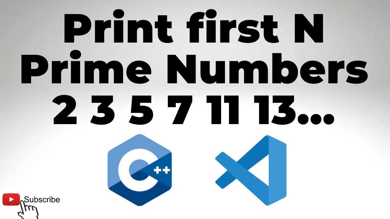Create Prime Numbers in C++ VS Code - Here's an Unexpected Twist! - YouTube