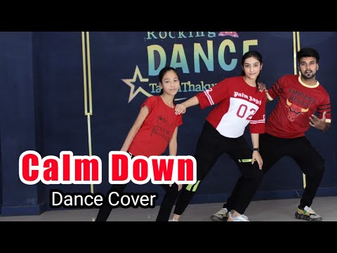 Rema, Selena Gomez - Calm Down| Dance Cover (Official Music Video ...