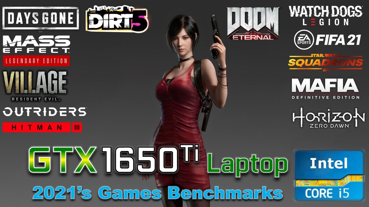 GTX 1650 ti Laptop Benchmarks | GTX 1650 ti Laptop Test in 2021's Games ...