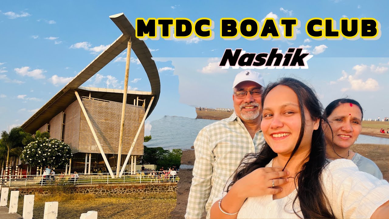 MTDC Boat club || FULL GUIDE || PLACES TO VISIT IN NASHIK ️ #nashik # ...