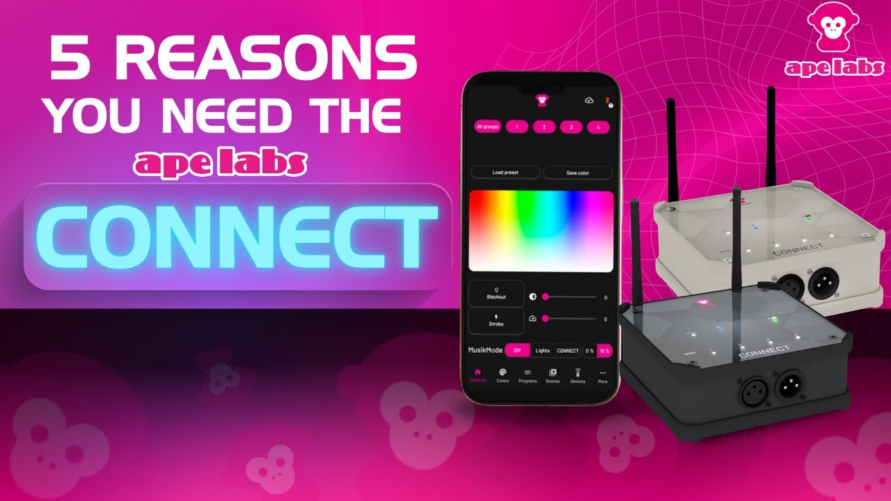 Optimize Your Event Lighting with Ape Labs CONNECT - 5 reasons why you ...