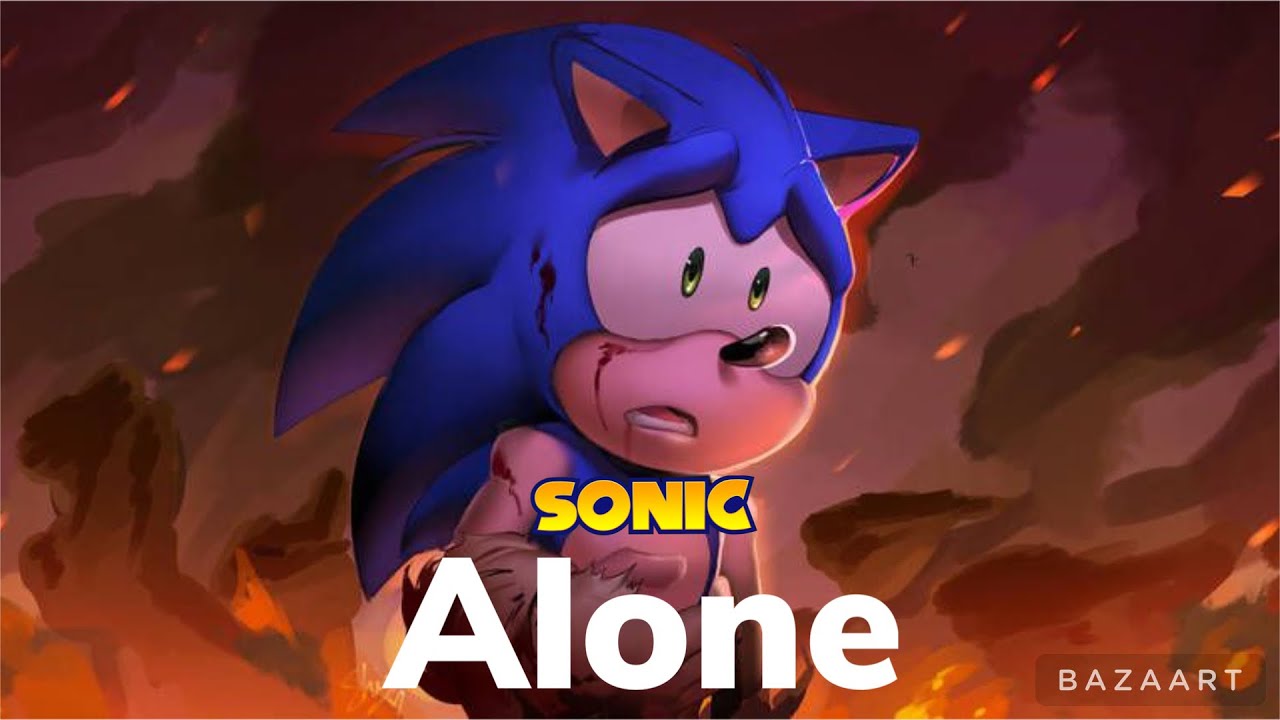 Sonic amv alone - YouTube