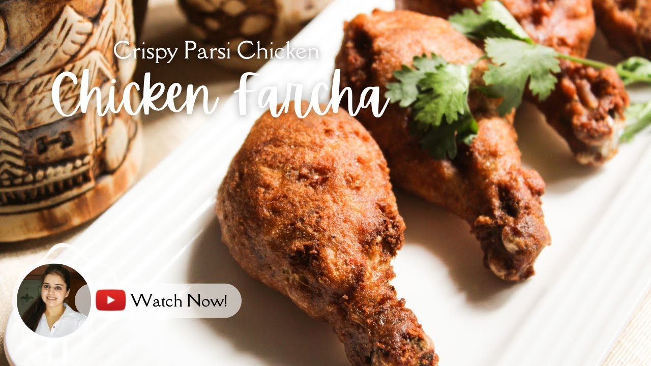 Chicken Farcha - A must-try Parsi chicken dish! - YouTube