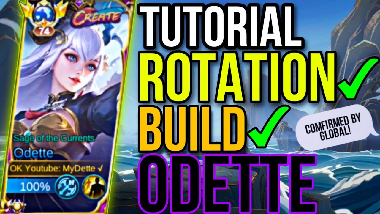 ODETTE GLOBAL TUTORIAL ROTATION BEST BUILD NEW META! I ODETTE TOP GLOBAL I ODETTE GAMEPLAY I ...
