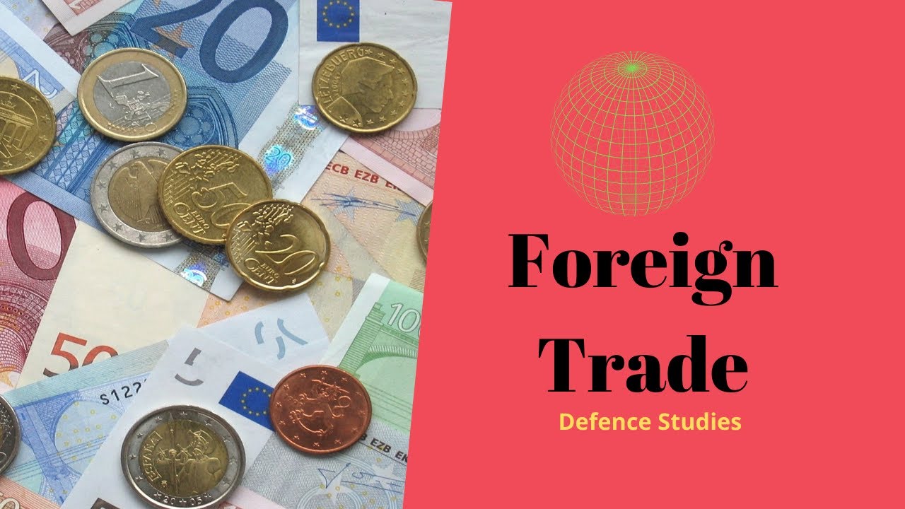 Foreign Trade | Defence Economics | Defence & Strategic Studies ...