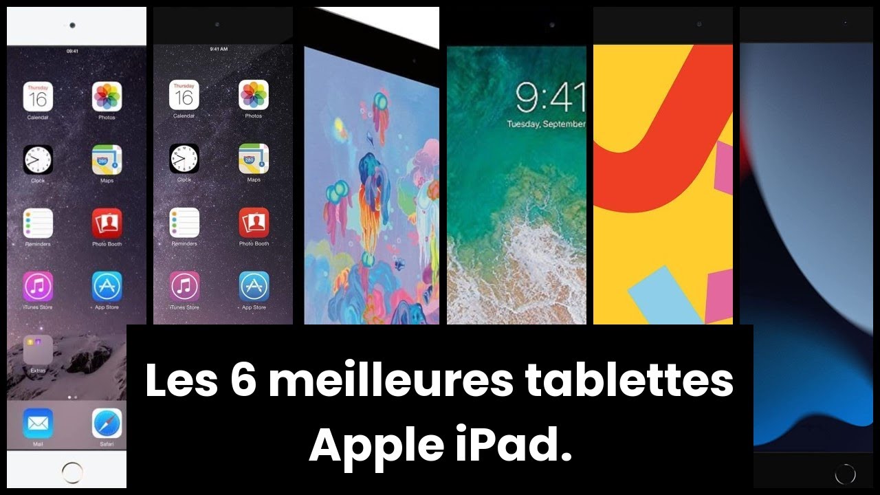 【TABLETTE APPLE IPAD】Les 6 meilleures tablettes Apple iPad. 🤑 - YouTube