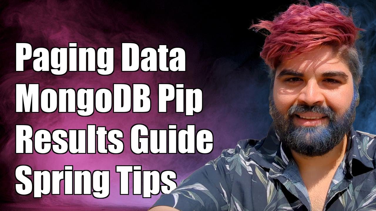 Paging Aggregation Pipeline Results in Spring Data MongoDB: A Complete Guide - YouTube