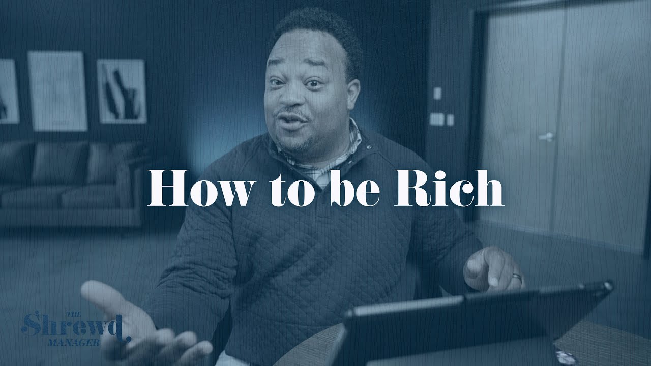 How to be rich. - YouTube