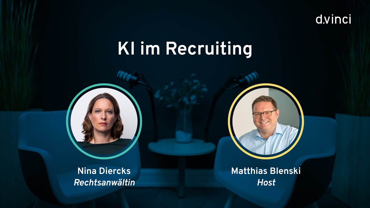 KI im Recruiting – Interview mit Nina Diercks und Matthias Blenski ...