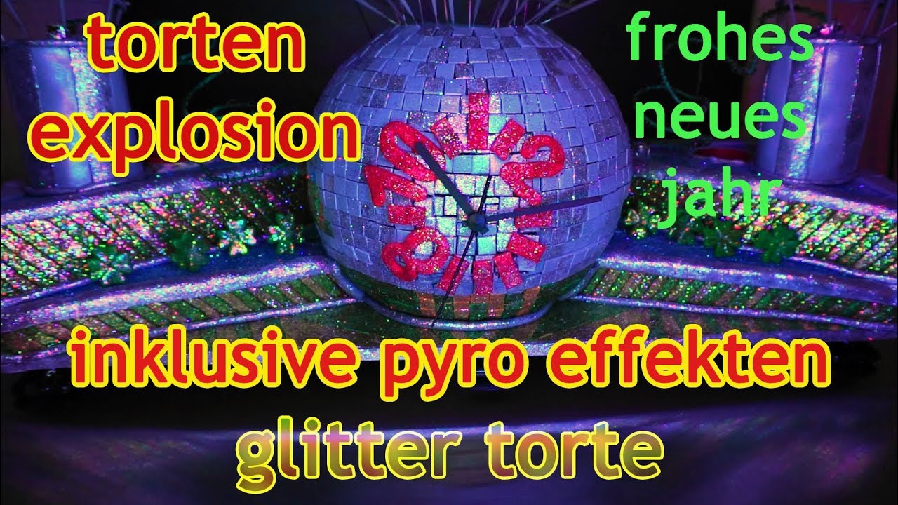 pyro effekt torte - silvester glitter torte - tutorial - deutsch - YouTube