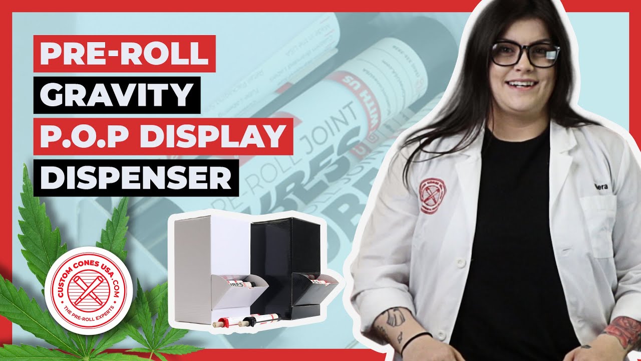 Pre-Roll Packaging | Pre-Roll Gravity P.O.P Display Dispenser Overview ...