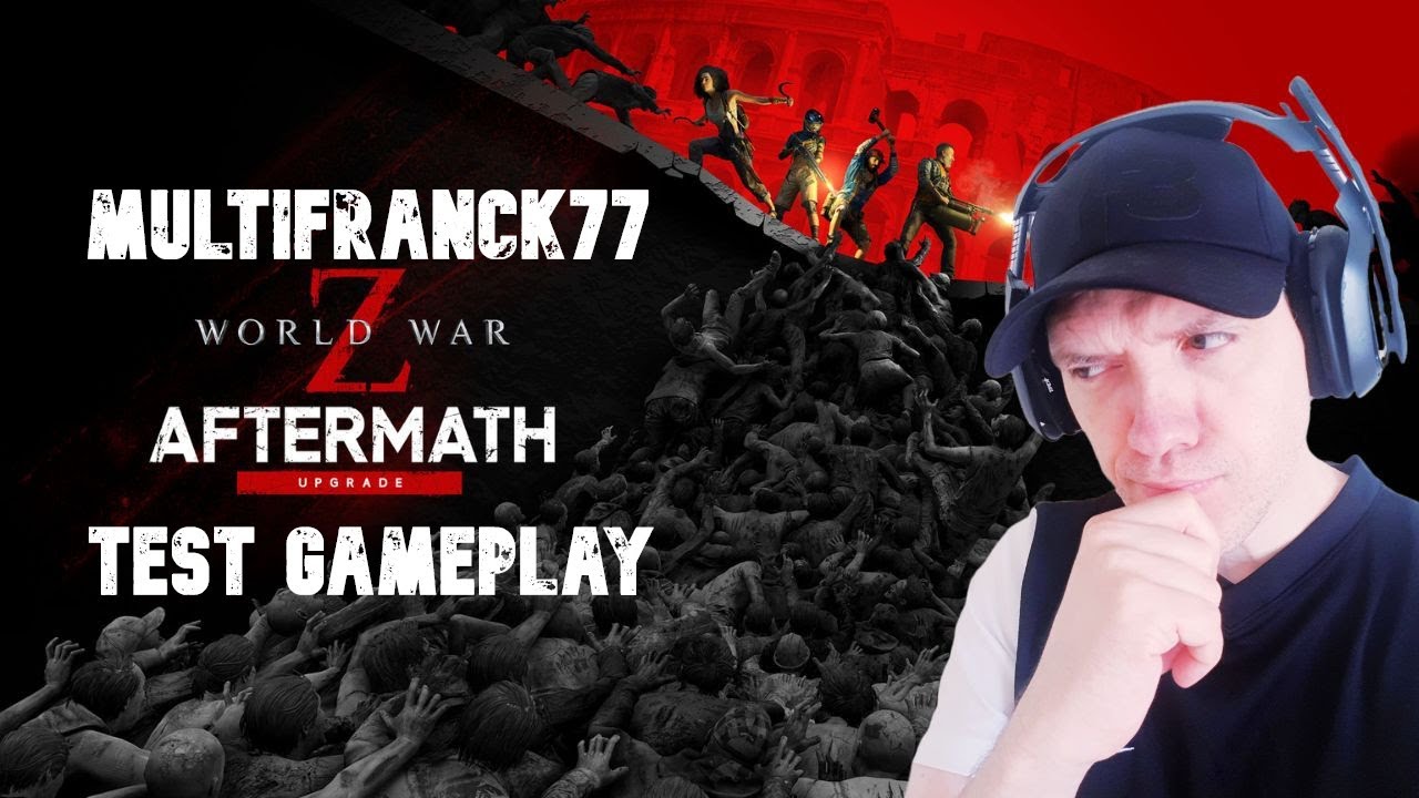 WORLD WAR Z AFTERMATH TEST GAMEPLAY XBOX SERIE S/X.🎮💀🔫 - YouTube