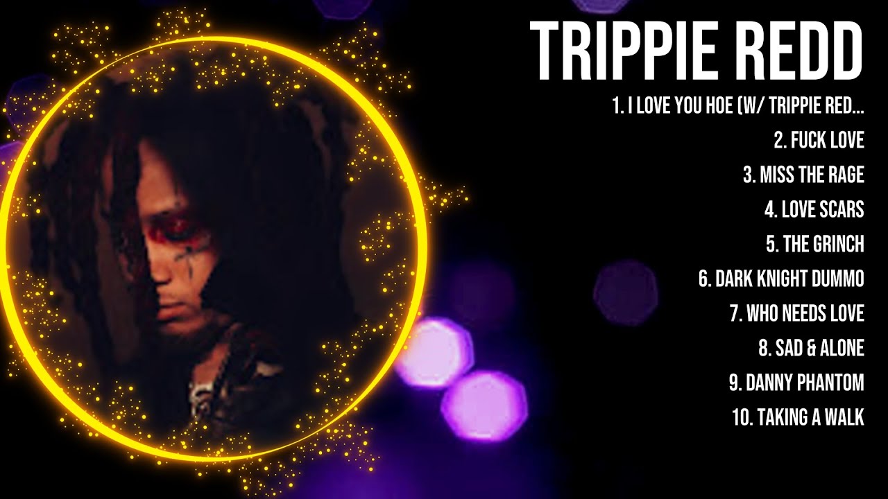 Trippie Redd 2024 Greatest Hits ~ Trippie Redd Songs ~ Trippie Redd Top ...