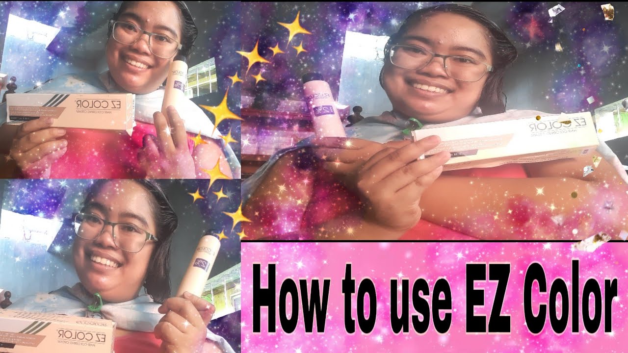 How to use EZ Color | How to color your hair | For only 100 pesos | HBC ...